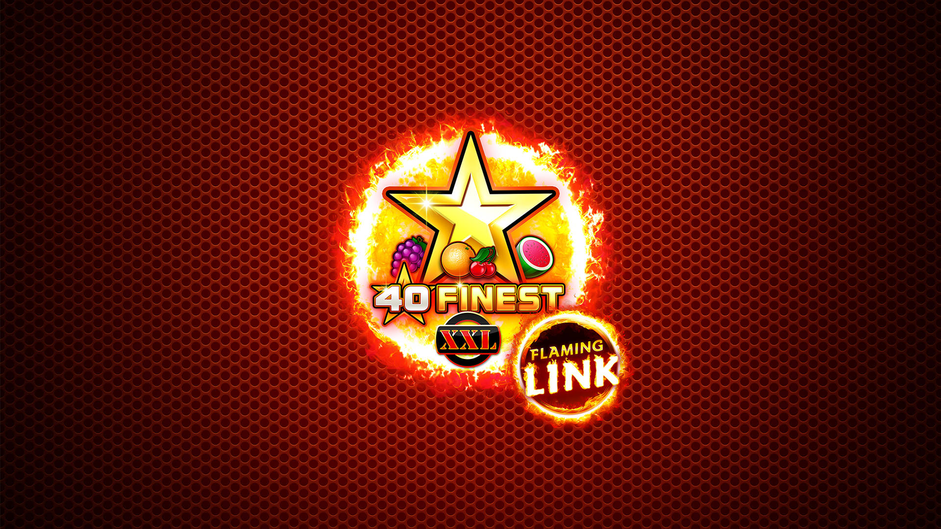 40 Finest XXL Flaming Link - betuk